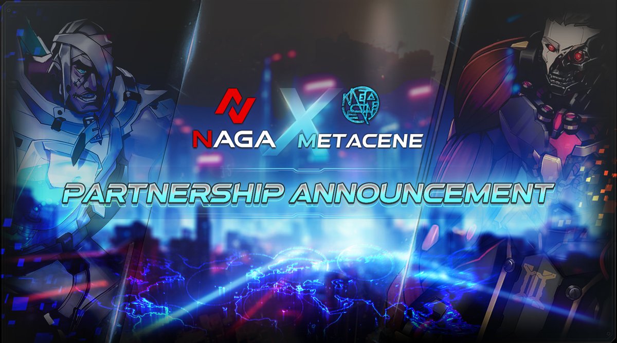 NAGA Games 宣布与 MetaCene 达成战略合作，共建 GameFi 生态 | NAGA-Discover The Best Web3 Gaming
