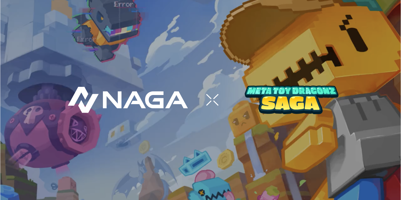 Meta Toy DragonZ Saga ️ NAGA 🪂 | NAGA-Discover The Best Web3 Gaming